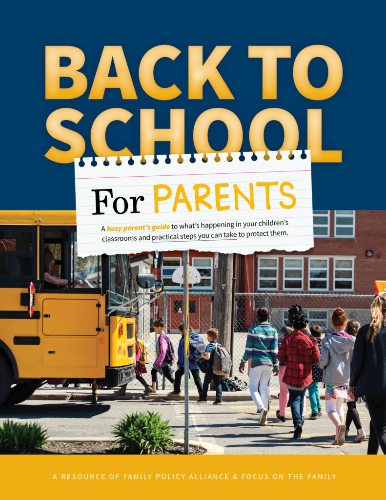 Back To School For Parents – Family Policy Alliance