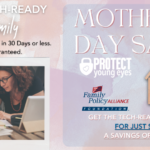 Get-The-Tech-Ready-Family-for-Just-79-Mothers-day – Family Policy Alliance