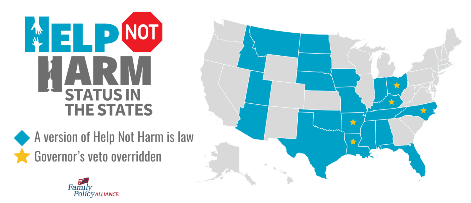 BREAKING: 20 States Have Passed Help Not Harm Laws – Family Policy Alliance